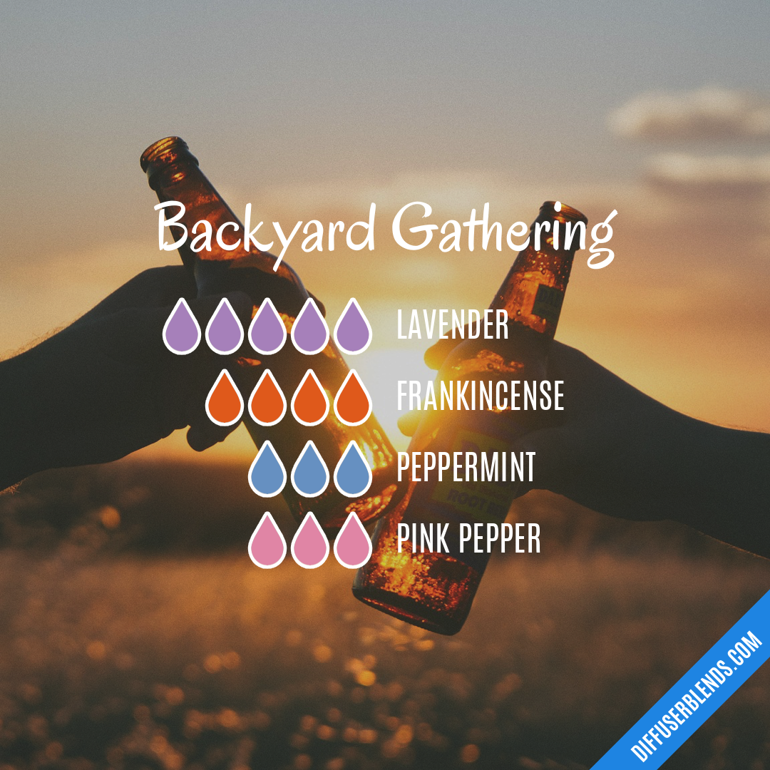 Backyard Gathering | DiffuserBlends.com