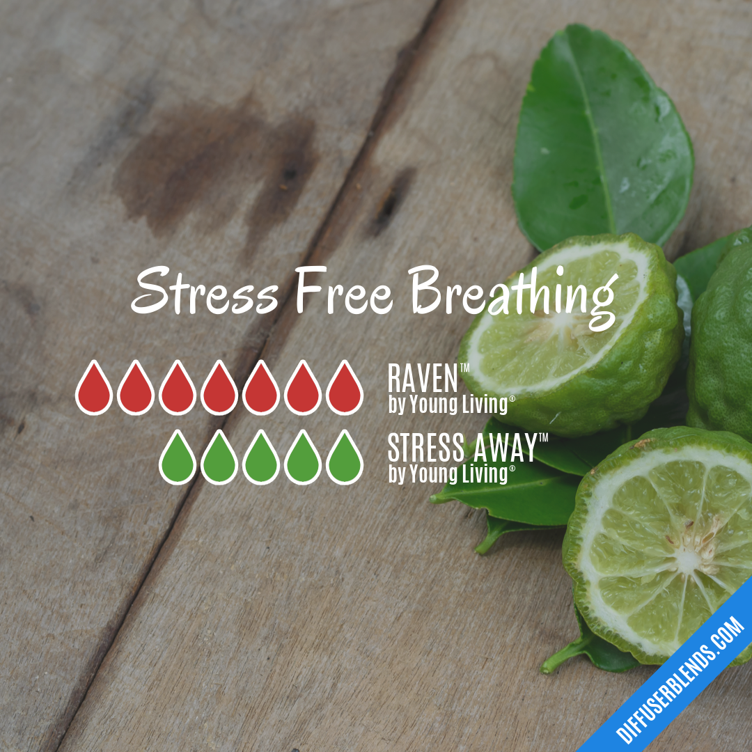 Stress Free Breathing | DiffuserBlends.com