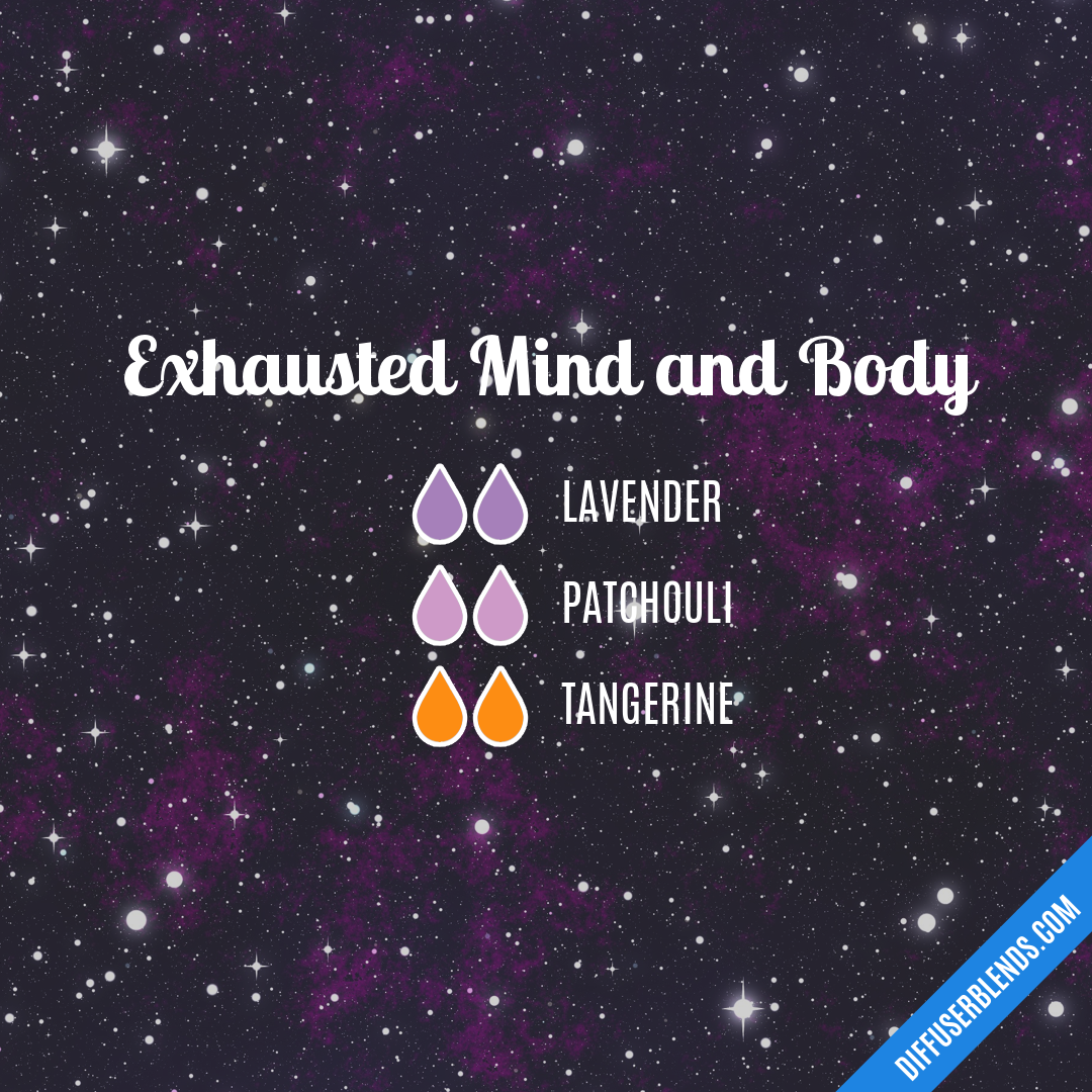 Exhausted Mind and Body | DiffuserBlends.com