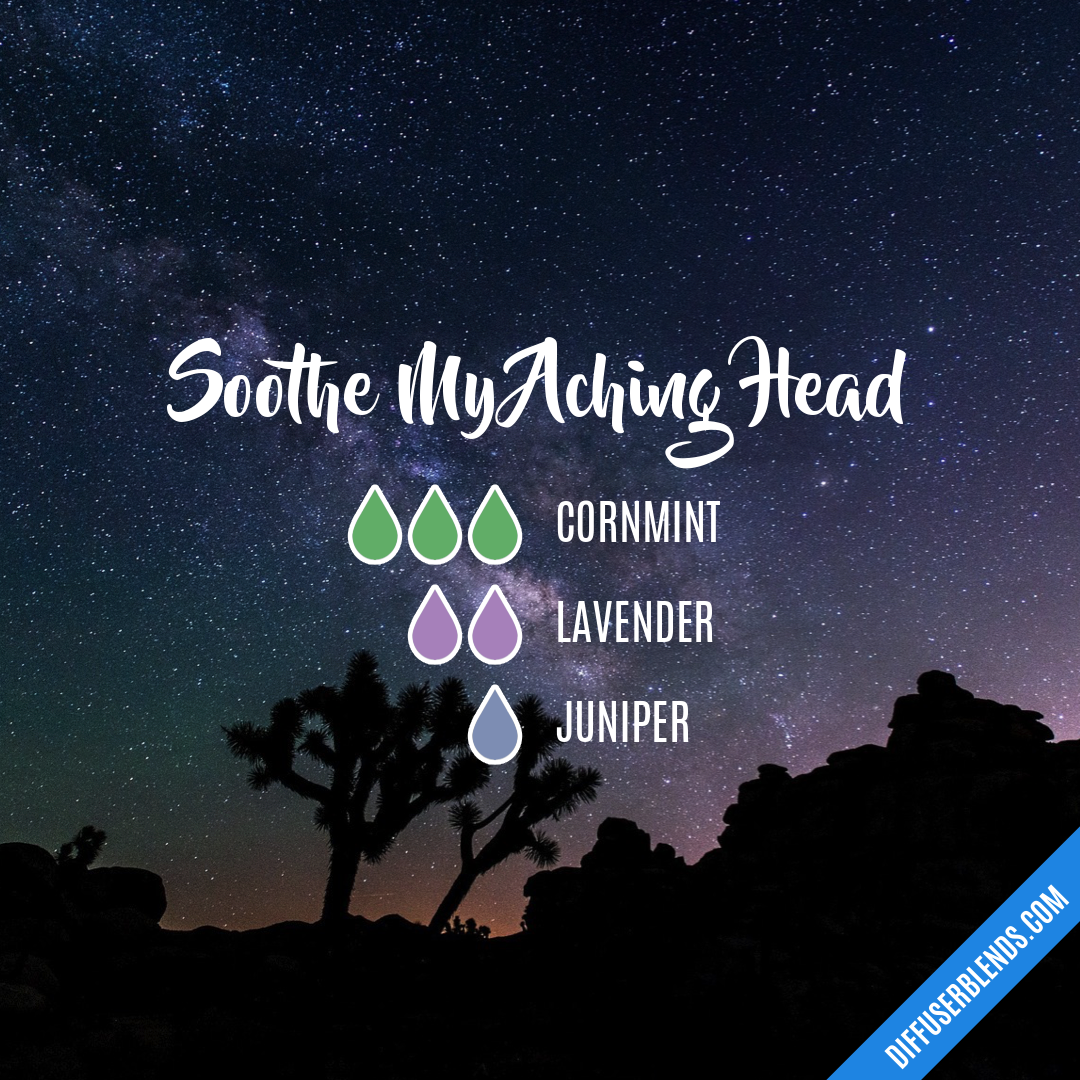 Soothe My Aching Head | DiffuserBlends.com